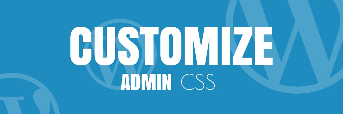 DIY - WP Customize CSS หน้า admin - Jojoee - สอนทำเว็บ ออกแบบ HTML5 CSS3 Wordpress Web Design
